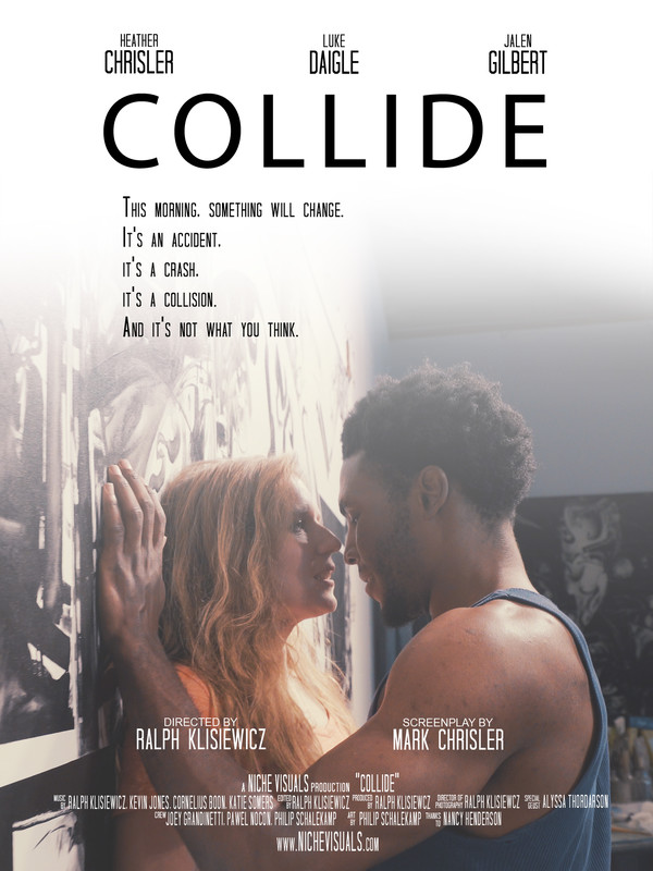 Interview with Filmmaker Ralph Klisiewicz (COLLIDE) – Matthew Toffolo's Summary